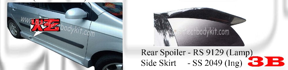 Hyundai Getz Ing Side Skirt & Rear Spoiler ★ Hyundai Getz JB Johor ...