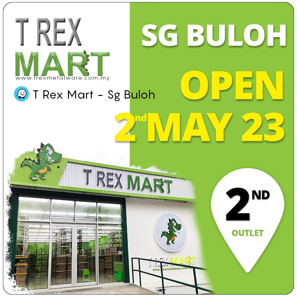 30/4/2023 T Rex Mart Sungai Buloh is Now Open – Newpages Network Sdn. Bhd.